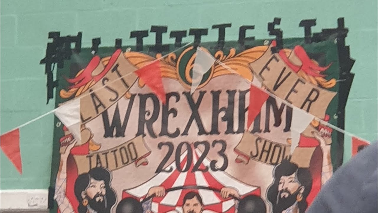 Wrexham Tattoo Show - 2023 - YouTube