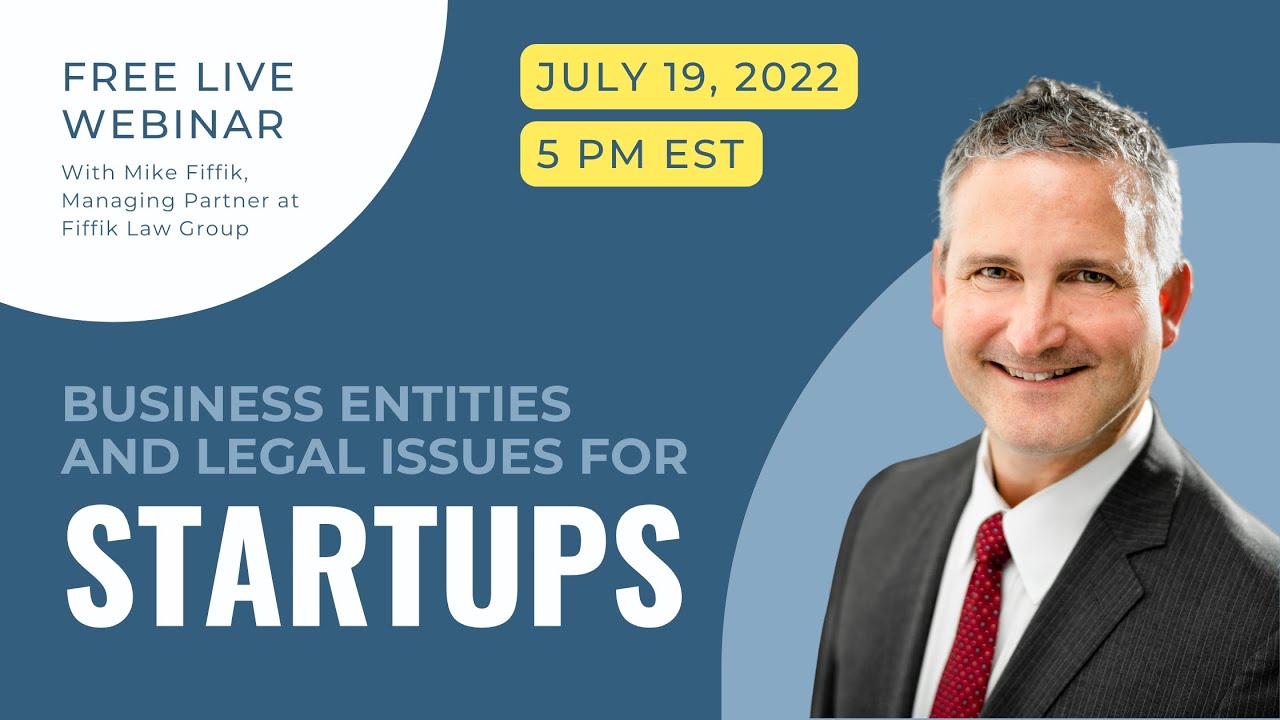 Business Entities and Legal Issues for Startups - YouTube