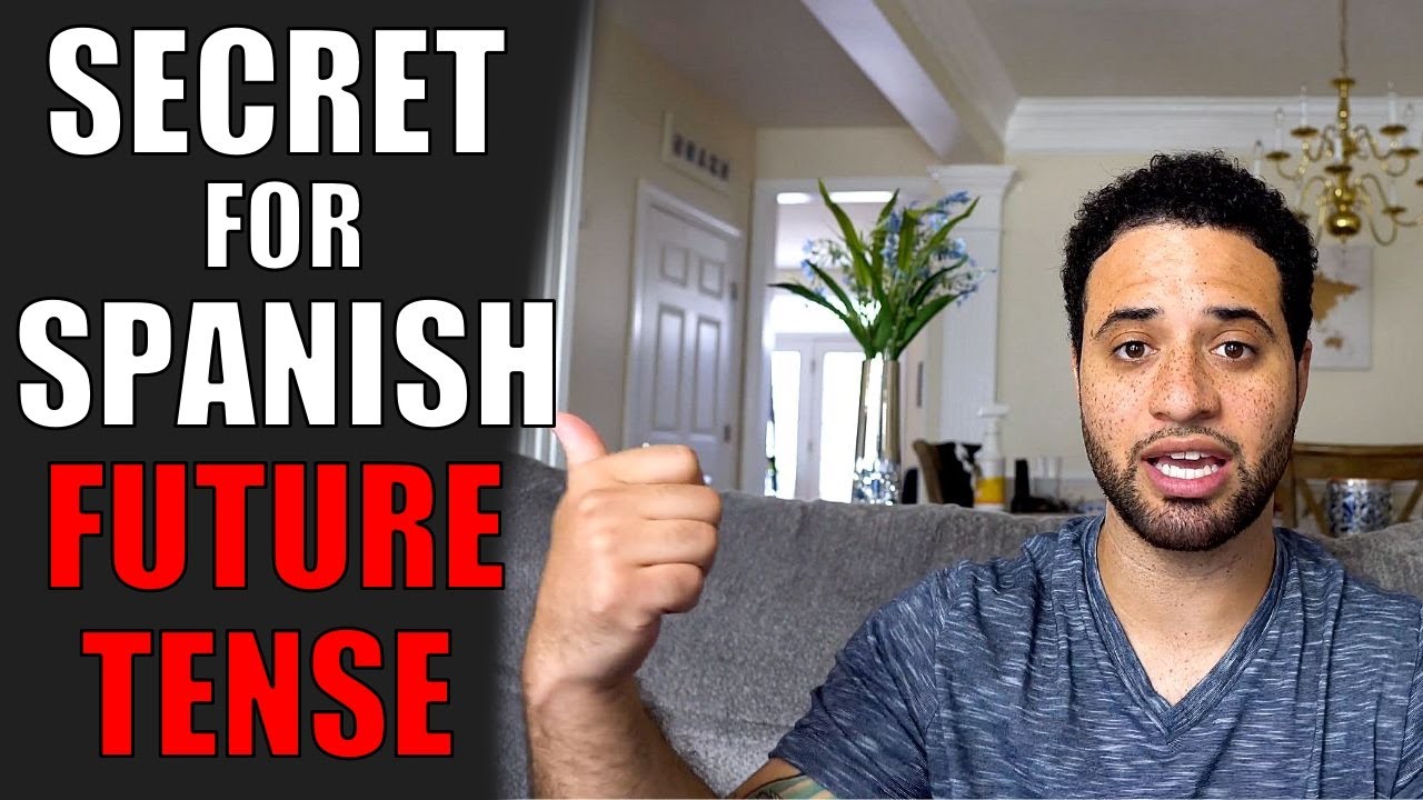The SECRET To Easily Talking In Future Tense In Spanish YouTube the-secret-to-easily-talking-in-future-tense-in-spanish-youtube