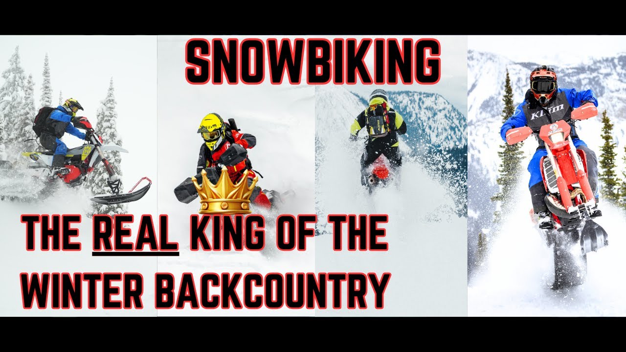 Snowbiking - The Real King of the Winter Backcountry - YouTube
