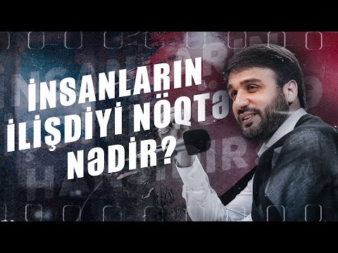 Hacı Ramil | İnsanların ilişdiyi nöqtə nədir ? | 2024 | 4K