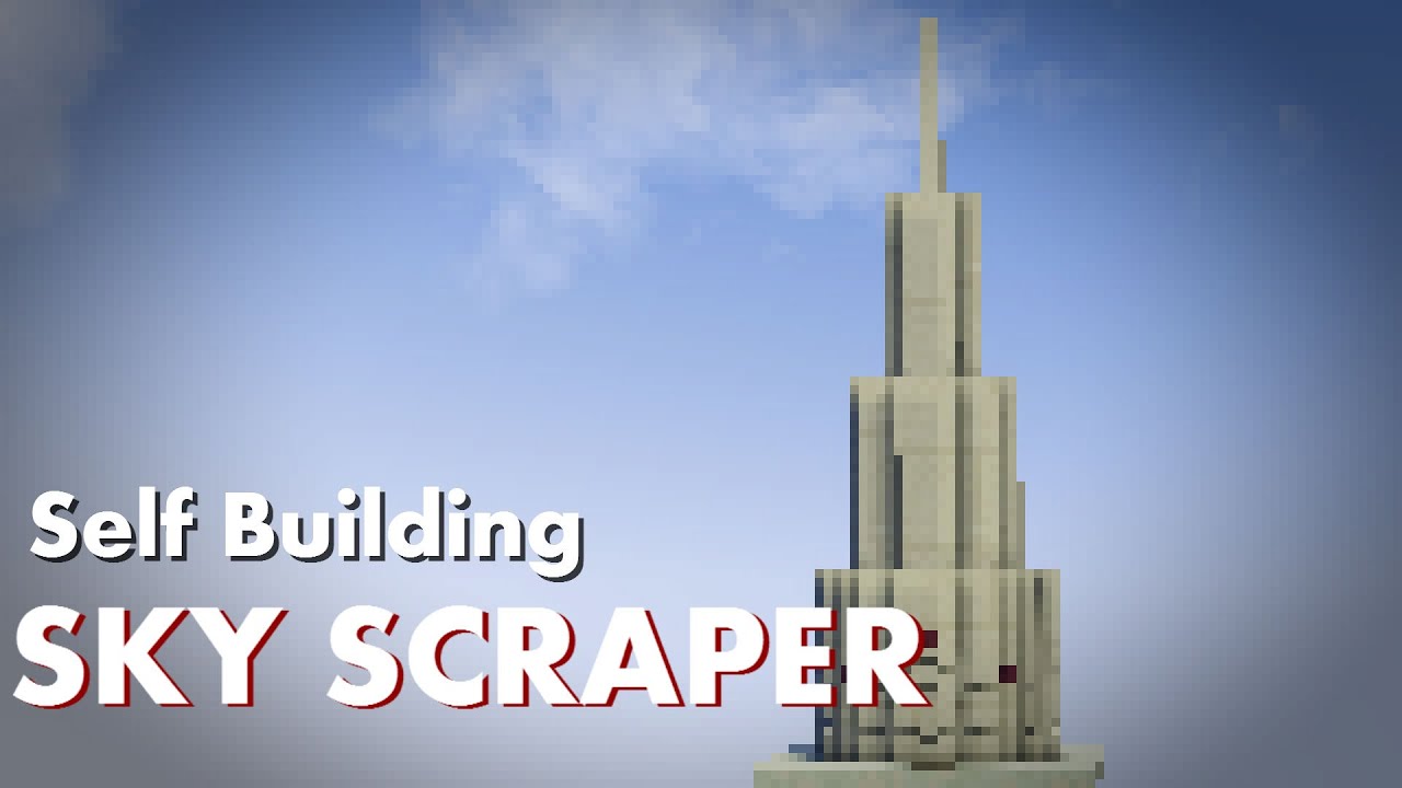 Minecraft - Self Building Sky Scraper [Prototype] 40 BLOCKS TALL! - YouTube