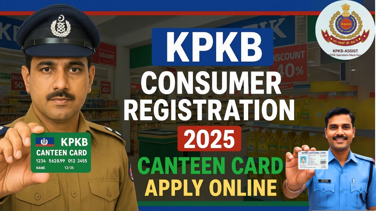 KPKB Consumer Registration 2025 | KPKB Canteen Card Online Apply Step ...