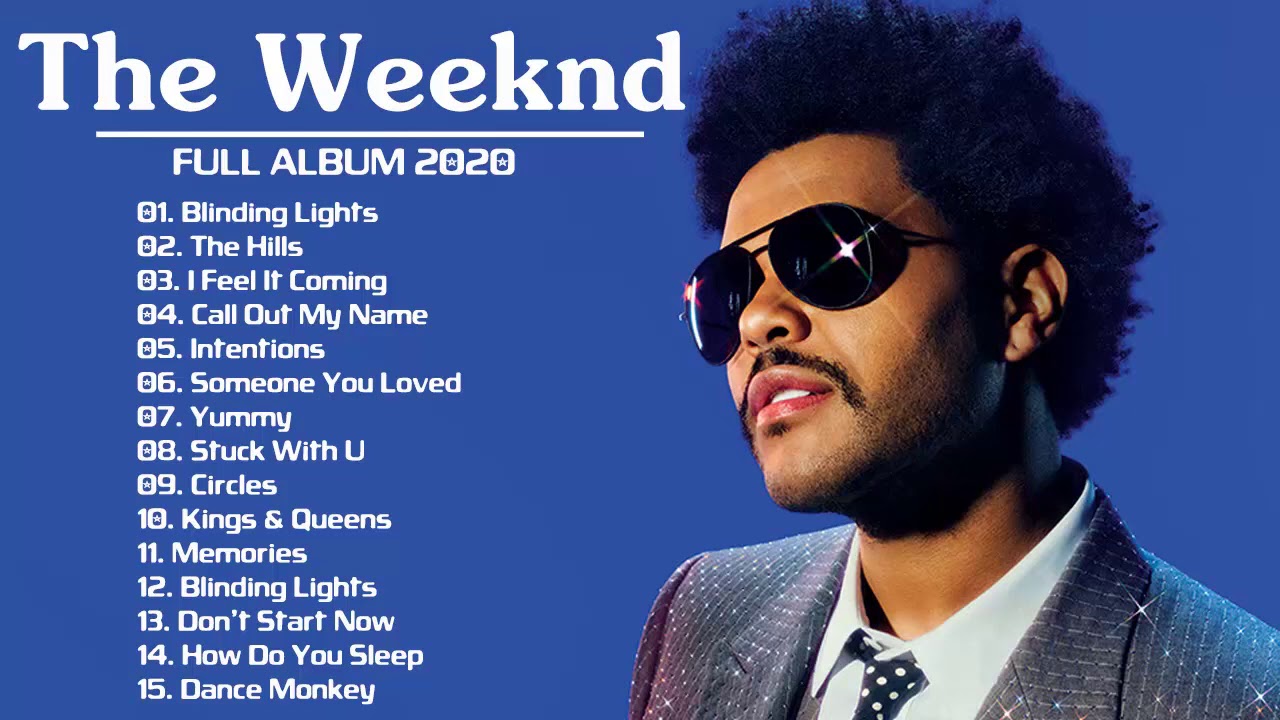 The Weeknd Greatest Hits Álbum Completo - Mejores Canciones De The ...