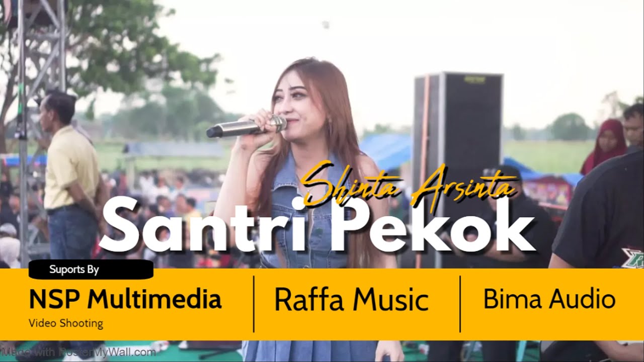 SANTRI PEKOK Voc Shinta Arsinta RAFFA Music Live Padangan By Bima Audio - YouTube
