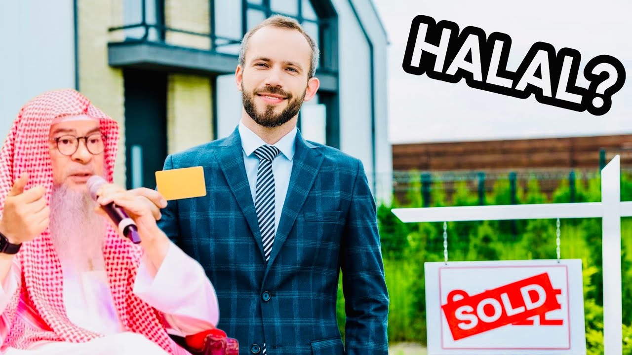 Is it Halal to be a Real Estate Agent? assim al hakeem JAL - YouTube