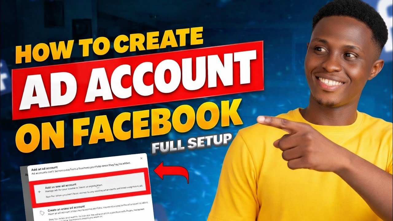 How to Create New Ad Account on Facebook Ads Manager Step by Step 2026 ...