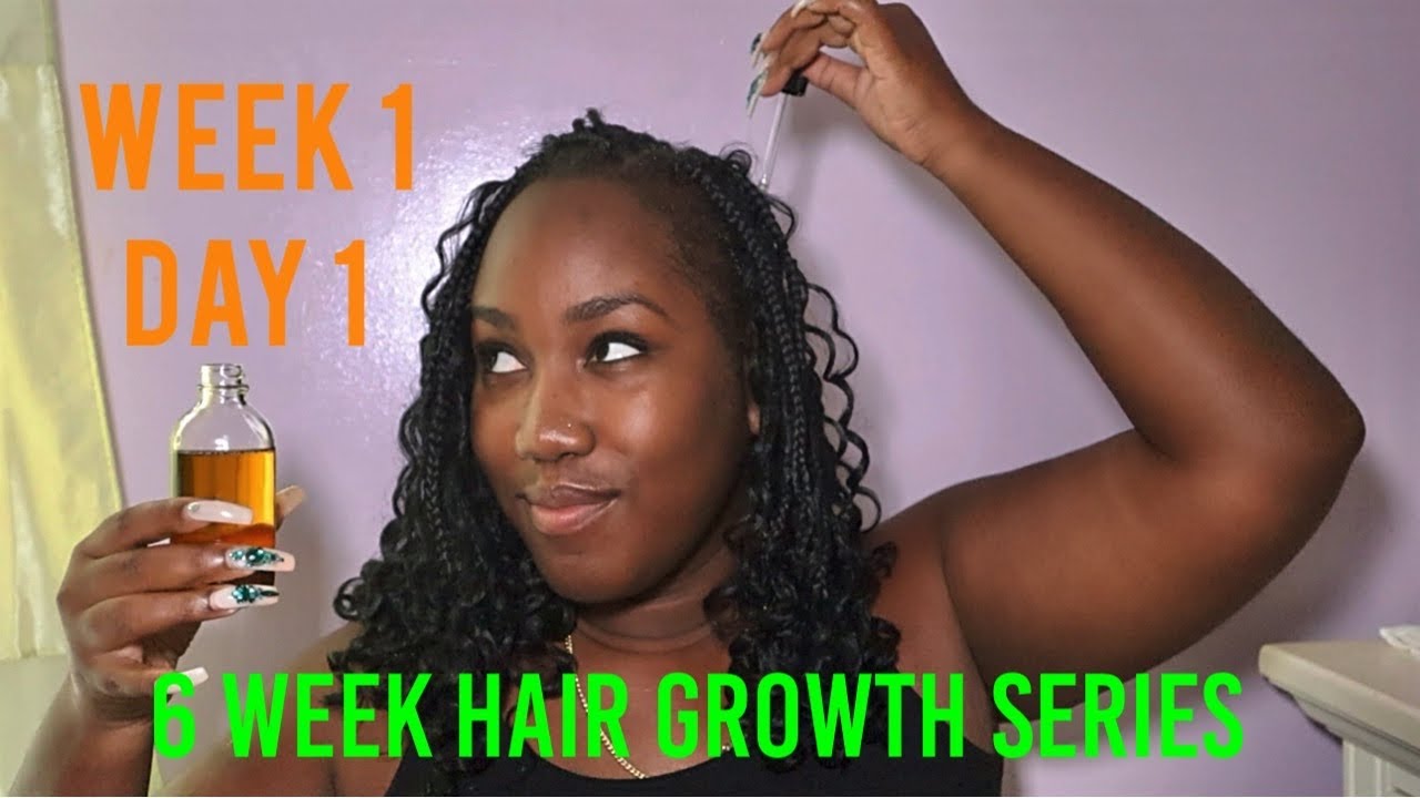 6 WEEK HAIR GROWTH SERIES: DAY1 WEEK 1 - YouTube