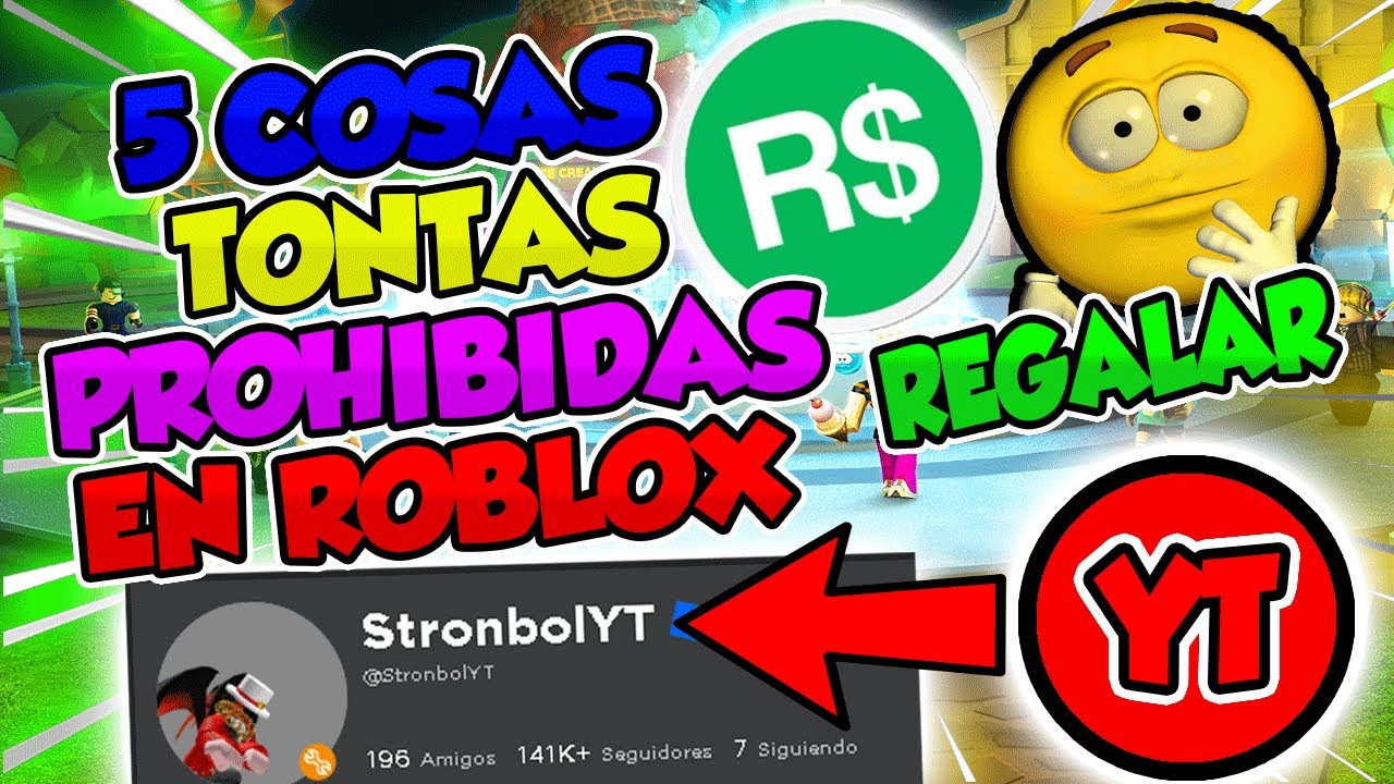 TOP 5 COSAS TONTAS PROHIBIDAS EN ROBLOX 😱 - YouTube