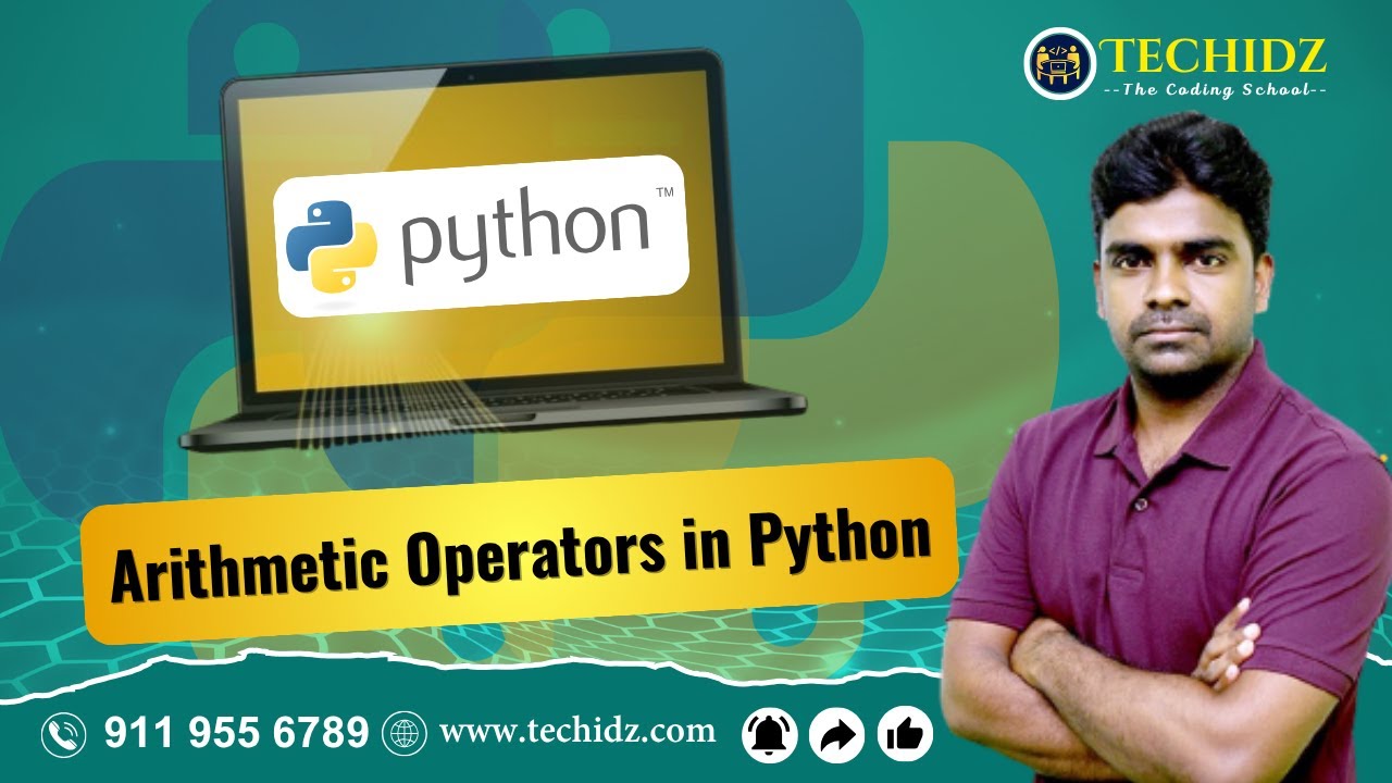 Arithmetic Operators in Python | Python Programming Tutorial | TechidZ ...