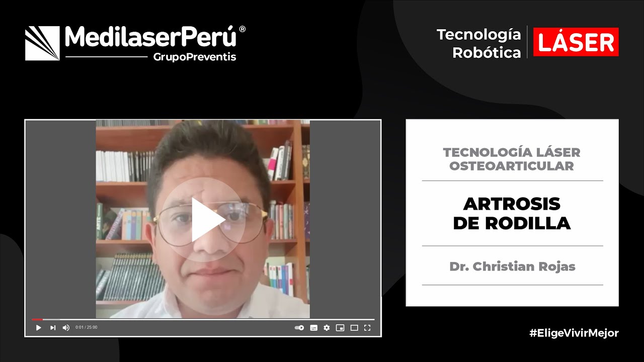 TRATAMIENTO LÁSER CREADO POR EL DR. CHRISTIAN ROJAS: Artrosis de ...