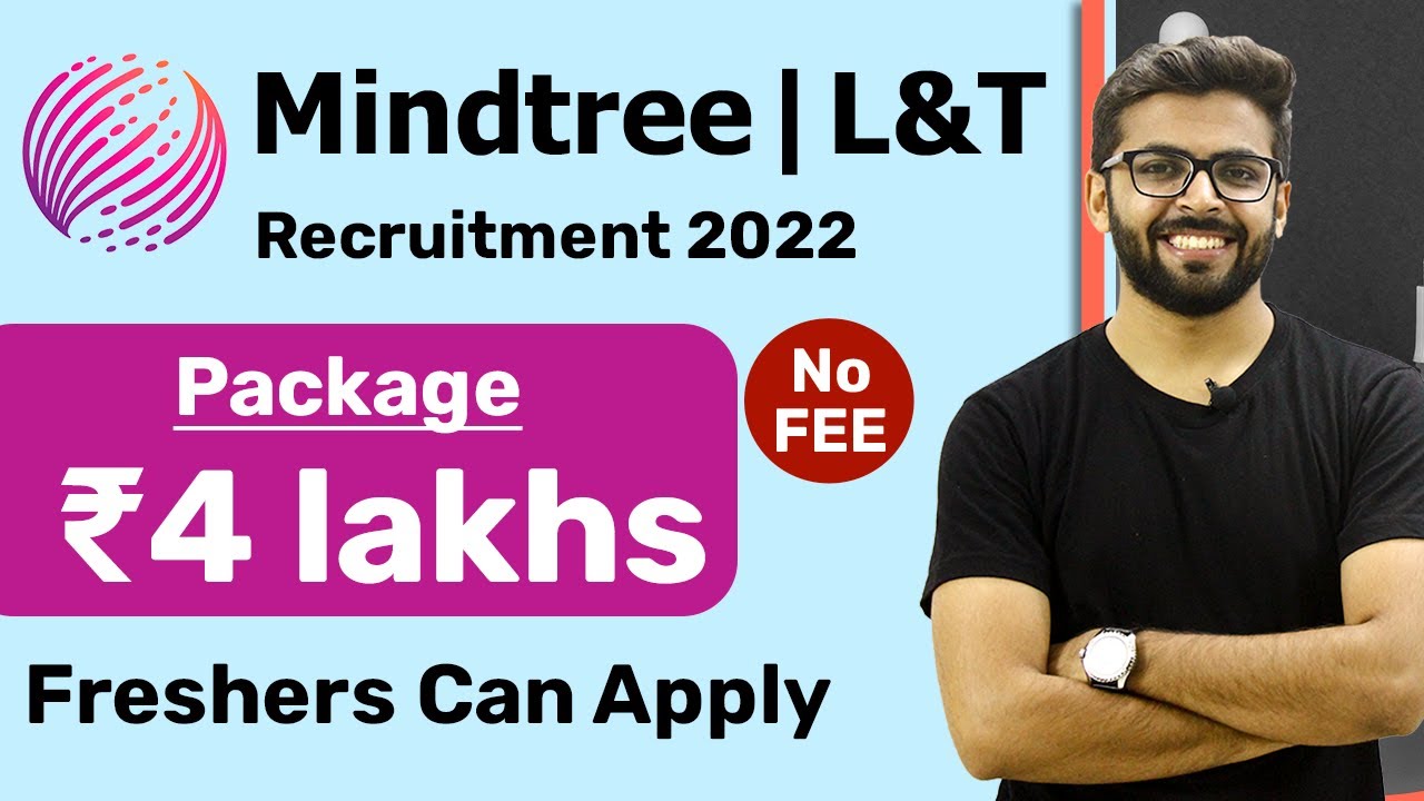 Mindtree Recruitment 2021 *L&T Group* | Package ₹4 Lakhs | NO FEE ...