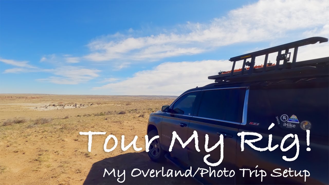 A Tour of My Overland/Photo Trip Rig - YouTube