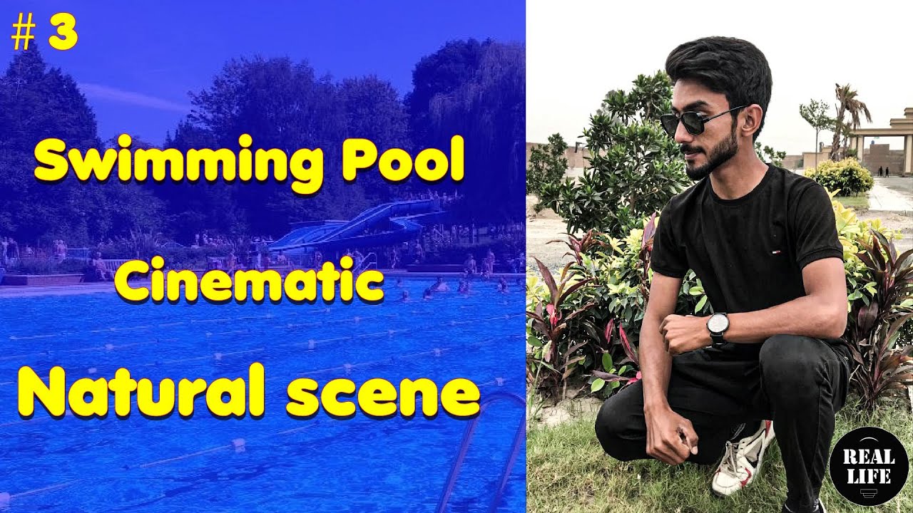 Swimming pool with natural Cinematic scenes | Real Life | #cinematic # ...