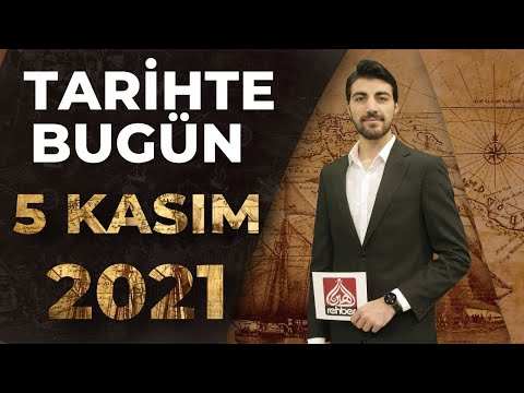 Tarihte Bugün - 5 Kasım