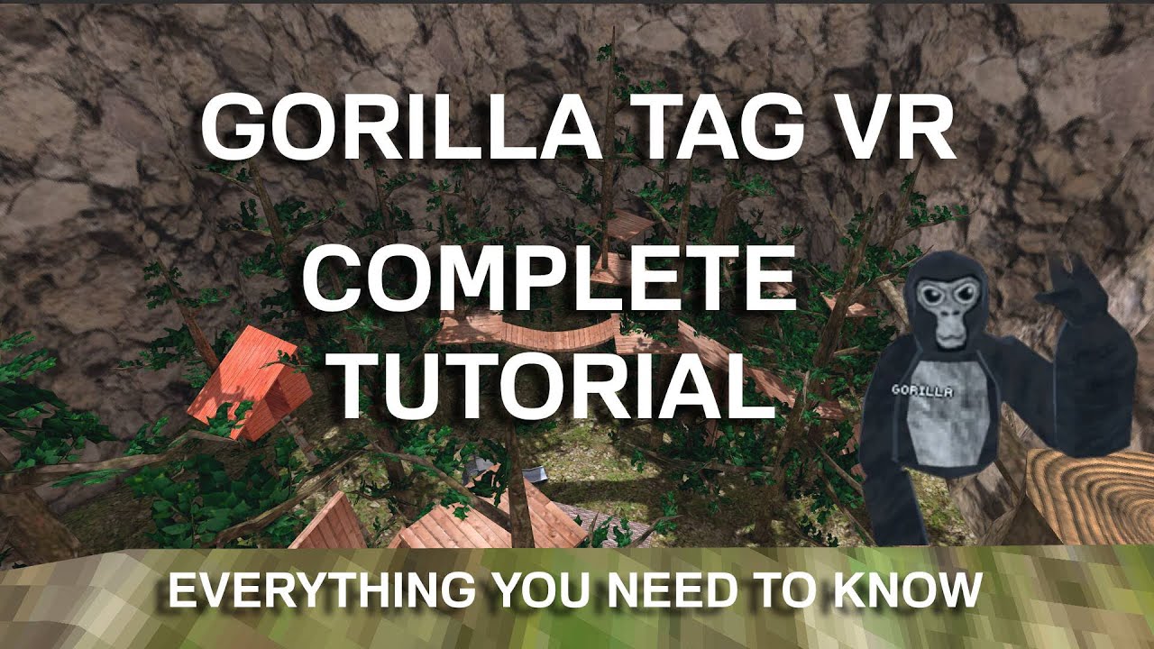 Gorilla Tag VR | Complete Tutorial - YouTube