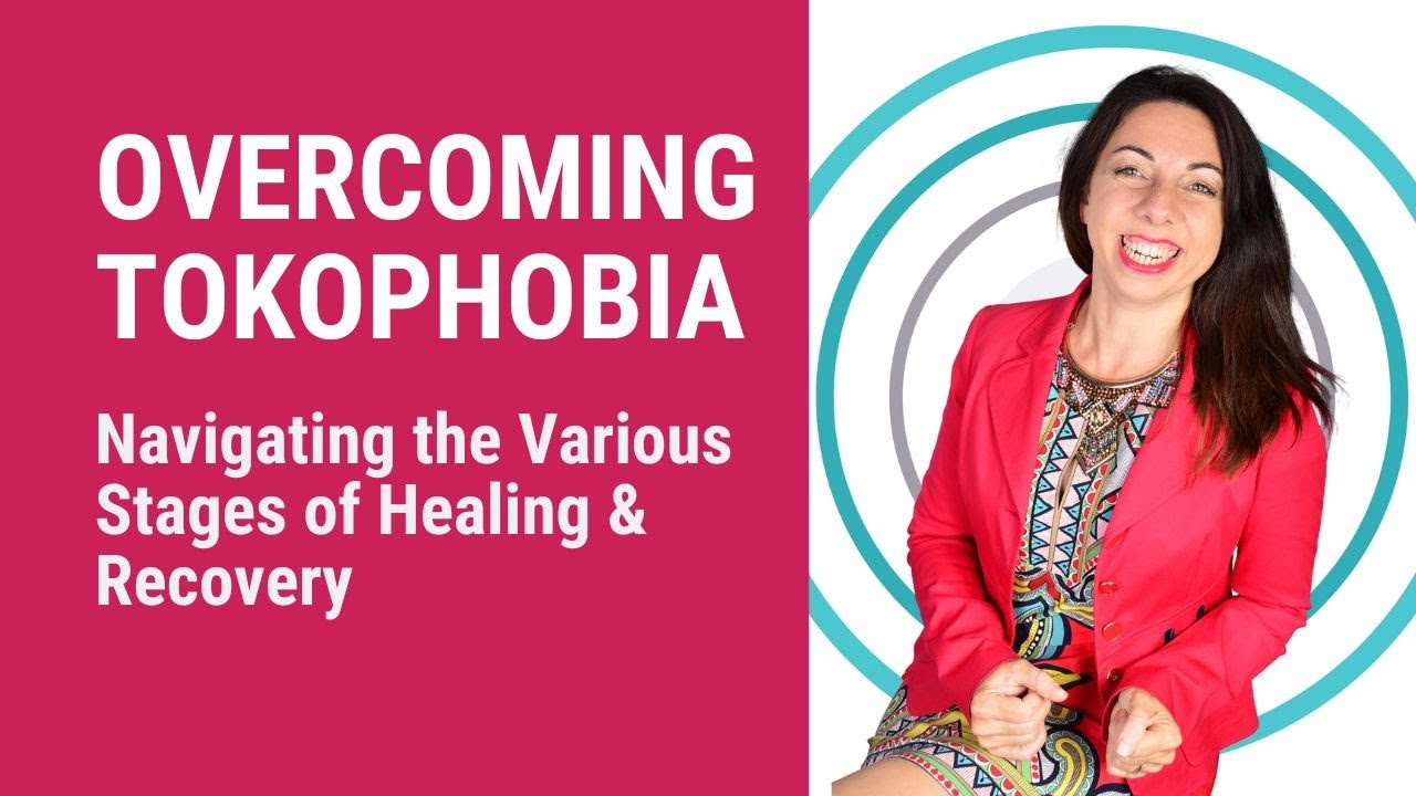 Tokophobia (Fear of Pregnancy & Birth): Navigating the Various Stages ...