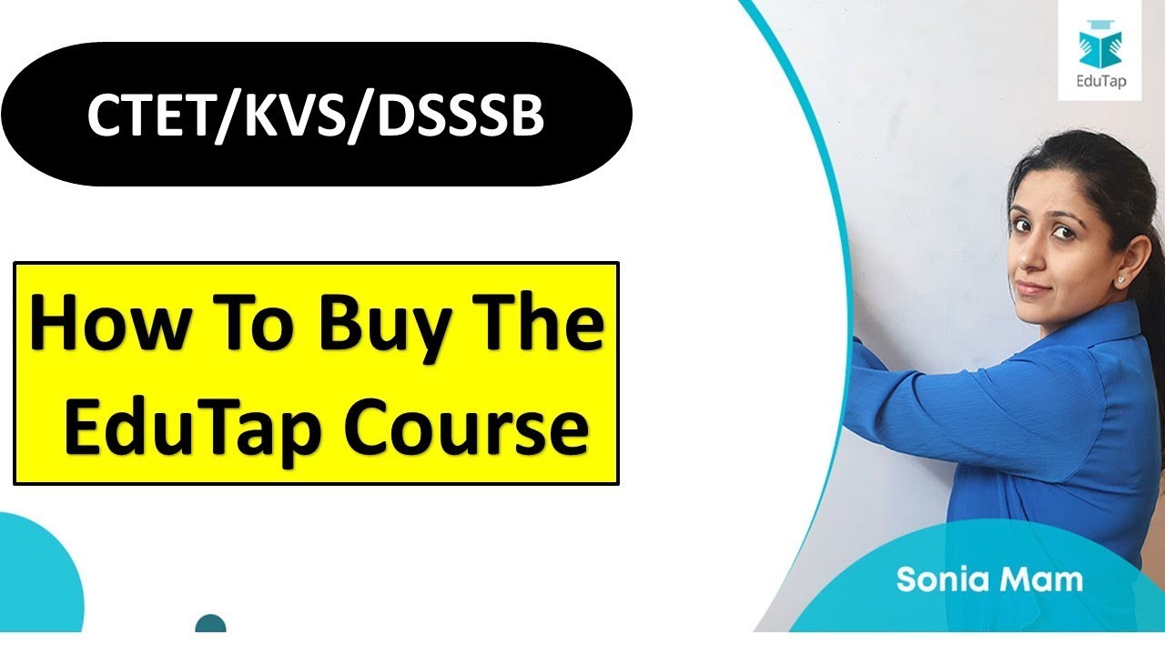How To Buy The EduTAp Course ?CTET/KVS/DSSSB - YouTube