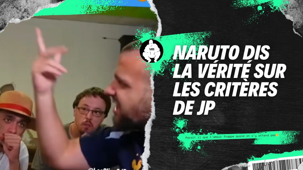 NARUTO DIS LA VÉRITÉ SUR LES CRITÈRES DE JP #jp #jeanpormanove #safine #narutovie #coudoux #kick ...
