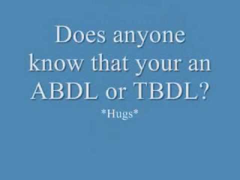 Questions for a ABDL or TBDL - YouTube
