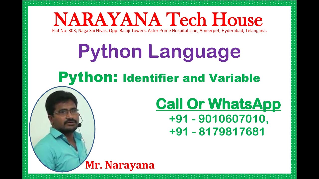 Day5 - Python: Identifier and Variables(13-10-2021) | Mr. Narayana | NARAYANA Tech House ...