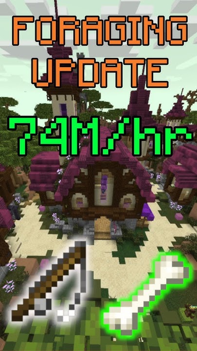 74M PER HOUR with FORAGING update EASY | Hypixel Skyblock Foraging ...