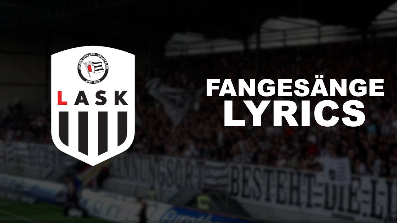 LASK LINZ | Fangesänge (Lyrics) - YouTube