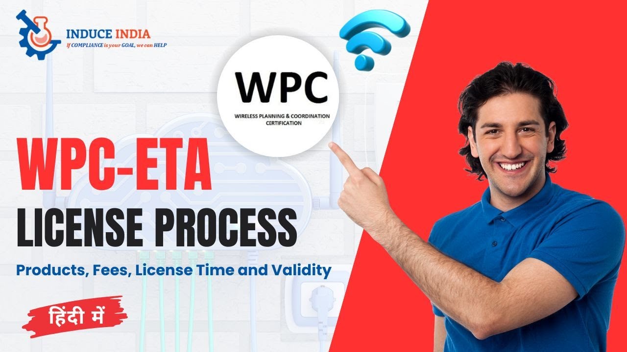 WPC-ETA License Process | Products, Fees, Documents, Time Required and ...
