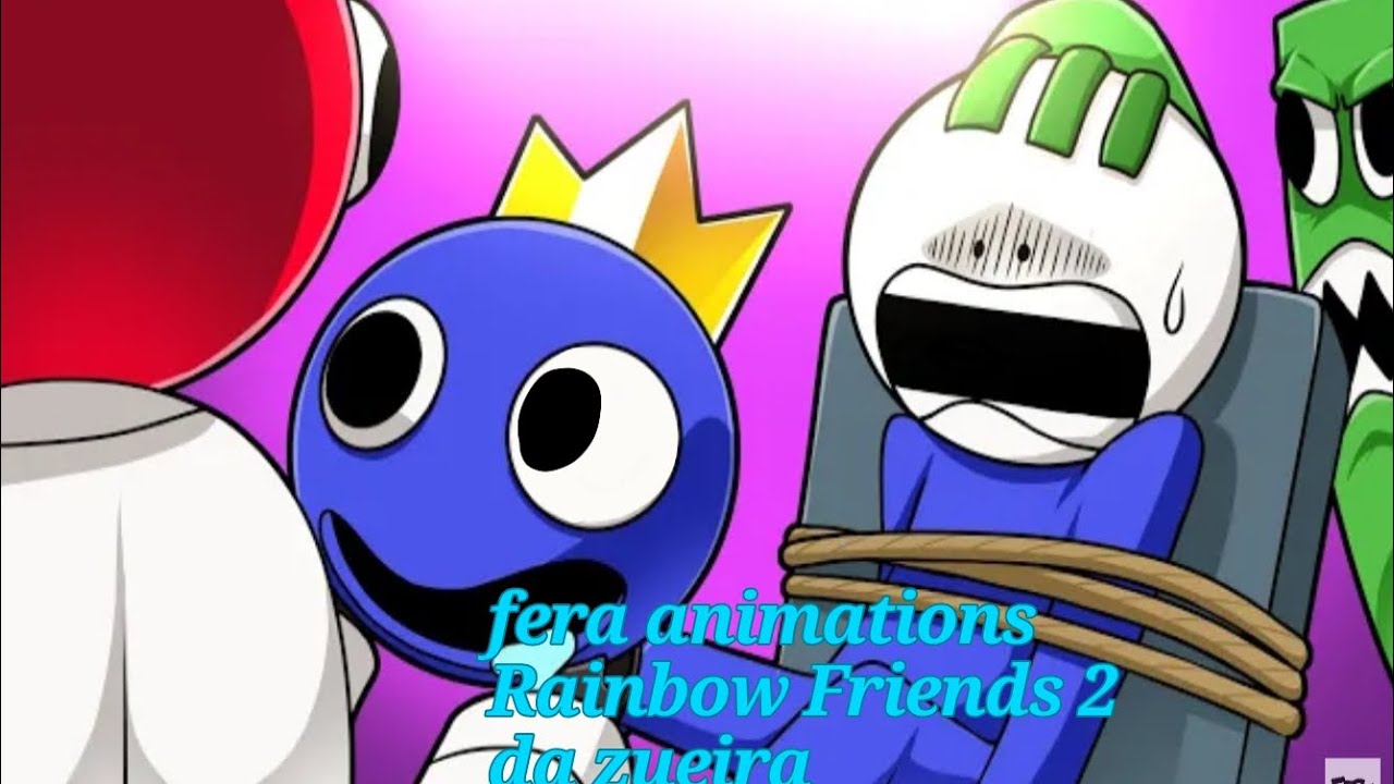 fera animations Rainbow friends 2 da zueira - YouTube