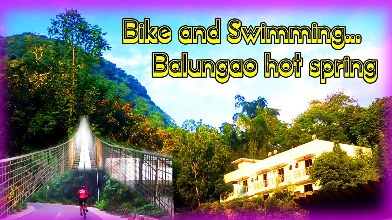 Bike Adventure and Swimming @ Mt. Balungao cold and hot spring resort ...