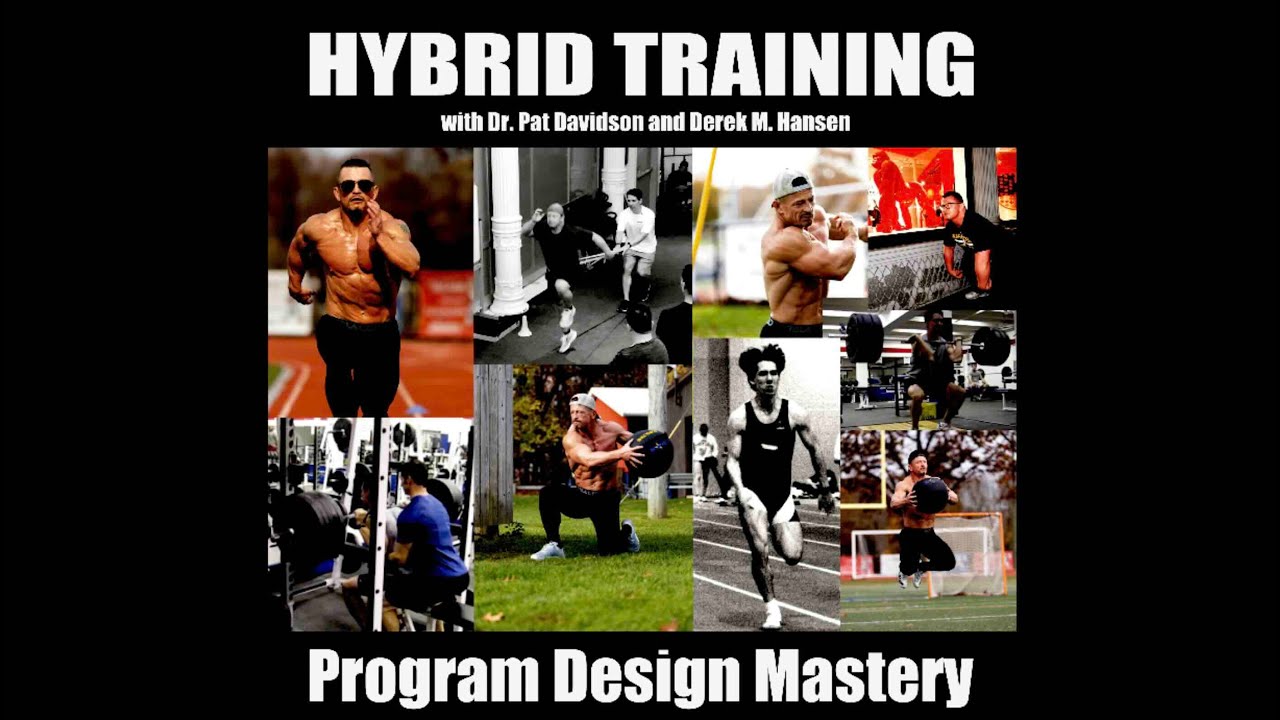 Hybrid Training with Dr. Pat Davidson and Derek M. Hansen - YouTube