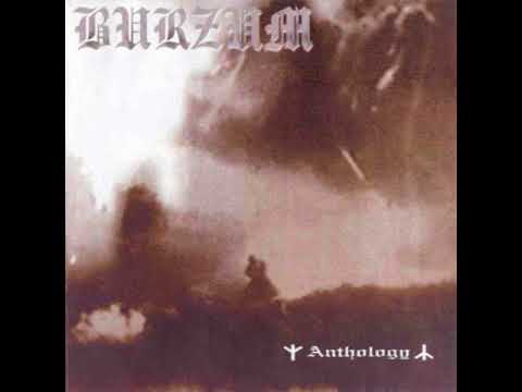 BURZUM - Anthology (Full Album) 2002 - YouTube