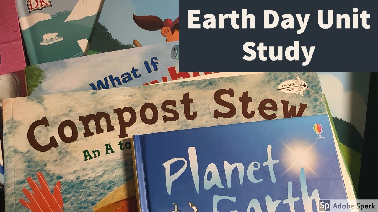 Earth Day + Nature Study Homeschool Unit Study - YouTube