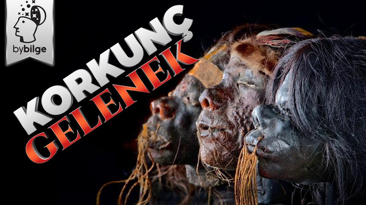 İlkel Kabilenin Korkunç Geleneği Kafa Küçültme ve Tsantsa! - YouTube