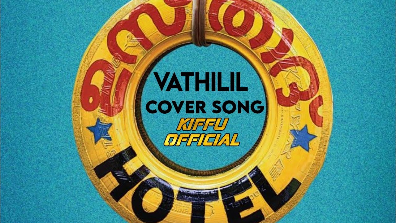 VATHILIL | USTAD HOTEL SONG | SINGING WITH KARAOKE | KIFFU OFFICIAL ...