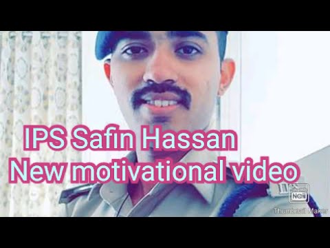 kaise bataye ki tujko chahe// IPS Safin Hassan New motivational video - YouTube