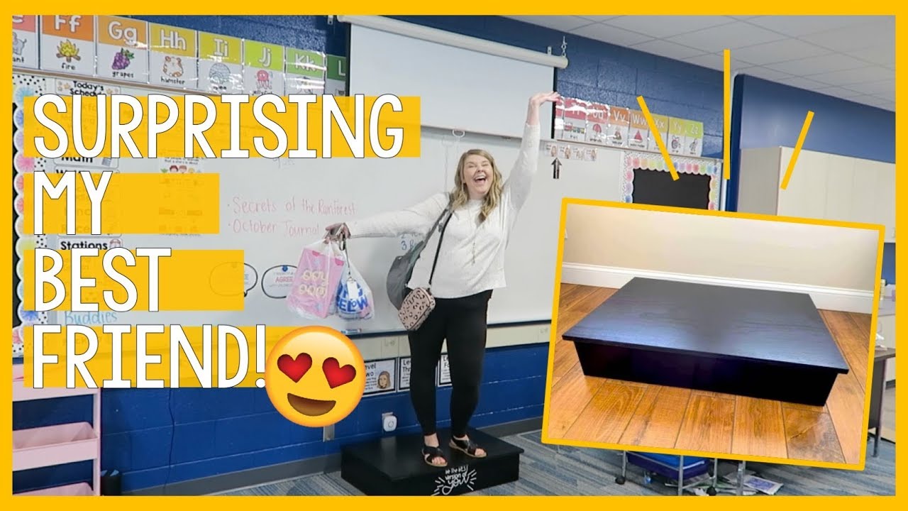 SURPRISING MY BEST FRIEND WITH A CLASSROOM STAGE!! | 4th Grade Teacher ...