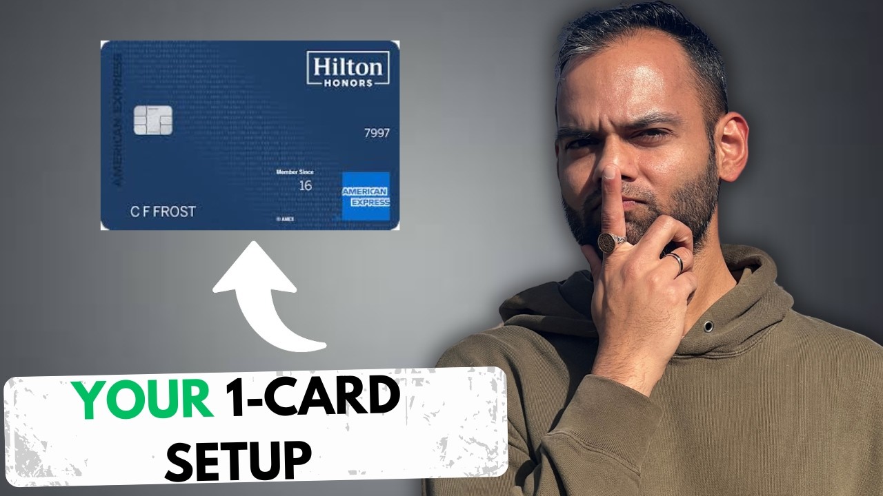 Why The BEST Hilton Card Is Also A Great 1-Card Set Up - Hilton Honors ...