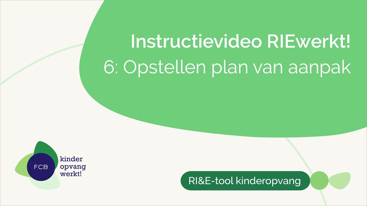 RIEwerkt! instructievideo 6: Instructies om een concreet actieplan te ...