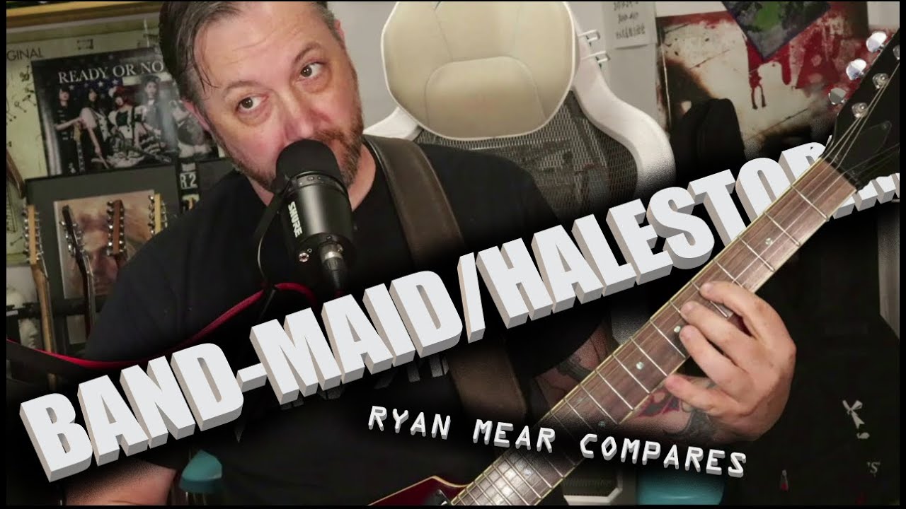 BAND-MAID / HALESTORM - Ryan Mear Compares - YouTube
