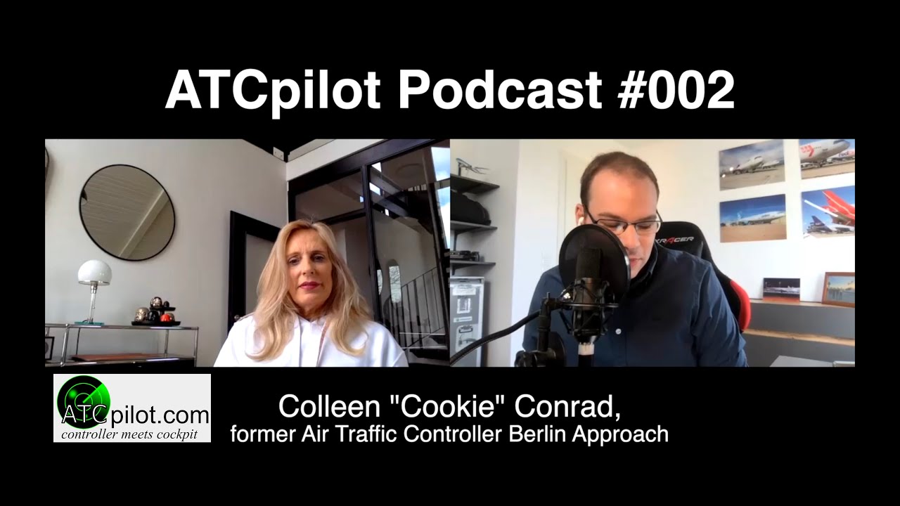 ATCpilot Podcast #002 with Colleen "Cookie" Conrad - Retired Air ...