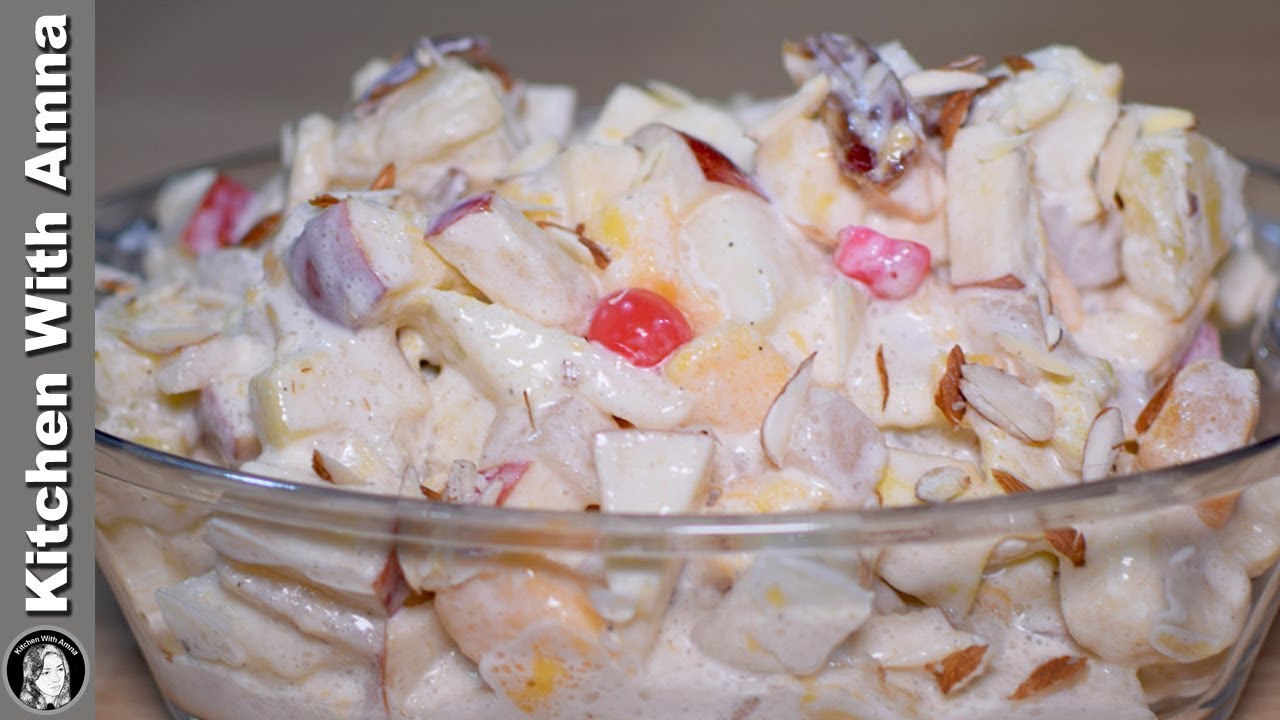 Creamy Fruit Chaat Recipe - Special Ramadan Recipe - Kitchen With Amna ...