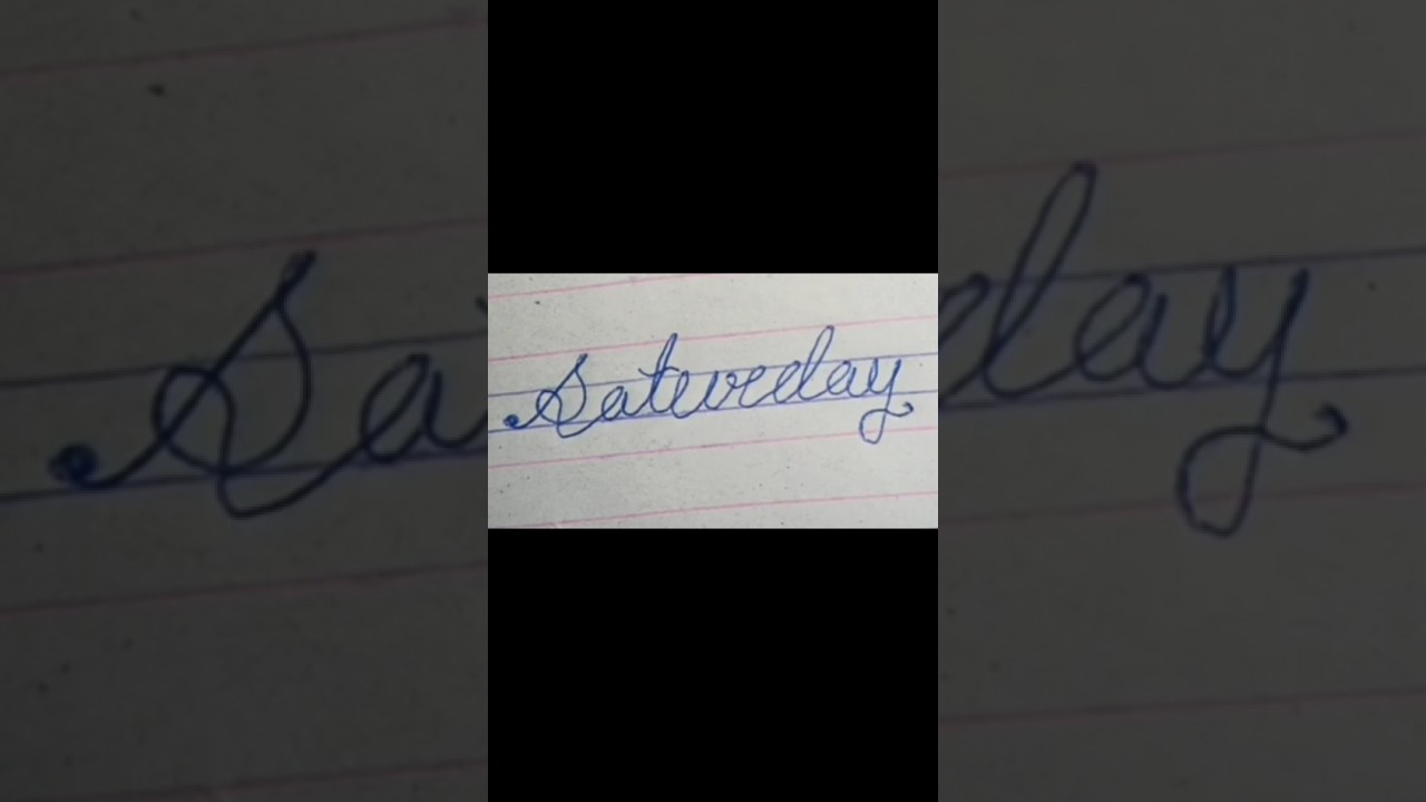 Writing "Saturday" in Cursive Writing | #shorts #calligraphy - YouTube