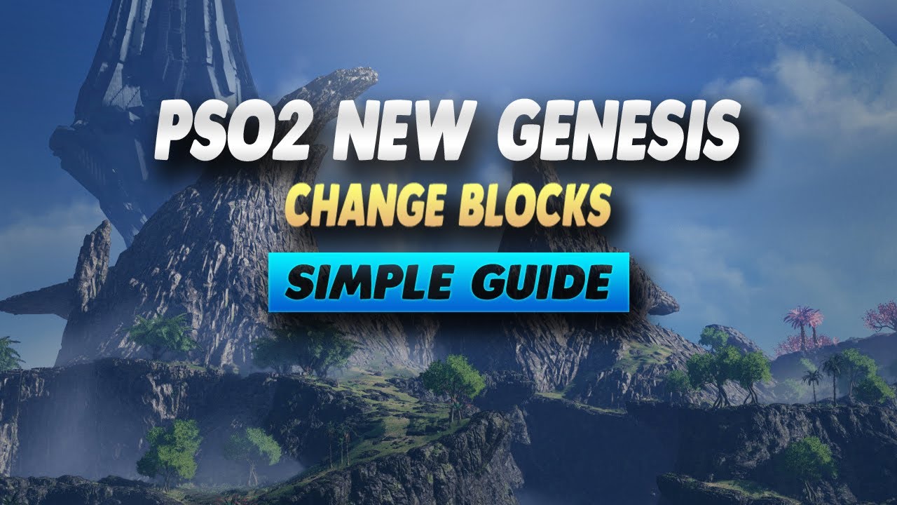 PSO2 New Genesis How To Change Blocks - Simple Guide - YouTube