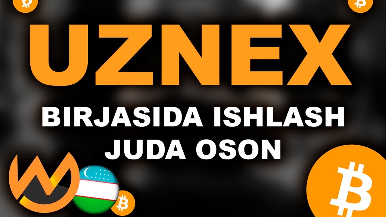 UZNEX BIRJASIDAN RUYXANDAN O`TISH | UZNEX BIRJASI HAQIDA MALUMOT! ODDIY SOZLAR BILAN! - YouTube