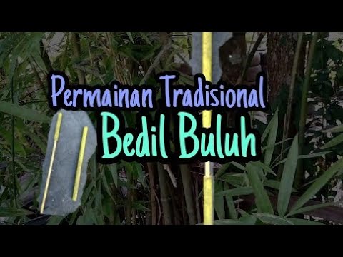 Tutorial Membuat Bedil Buluh Permainan Tradisi Kanak-Kanak - YouTube