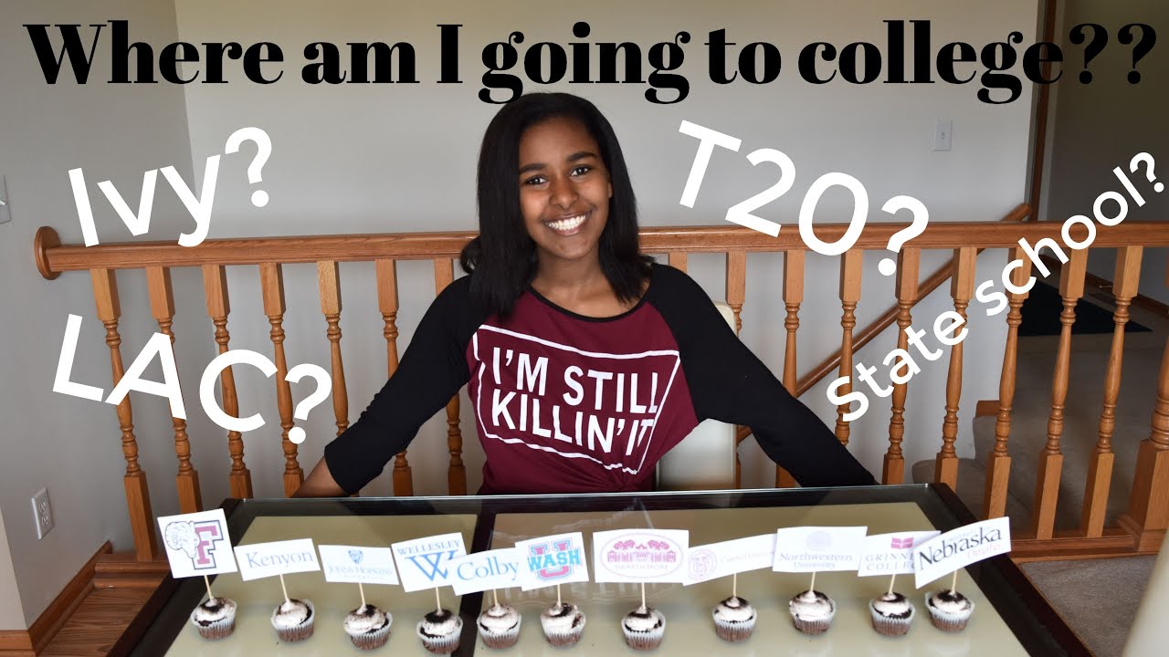 College Reveal 2019 | Ivy, T20, LAC or state school?? - YouTube