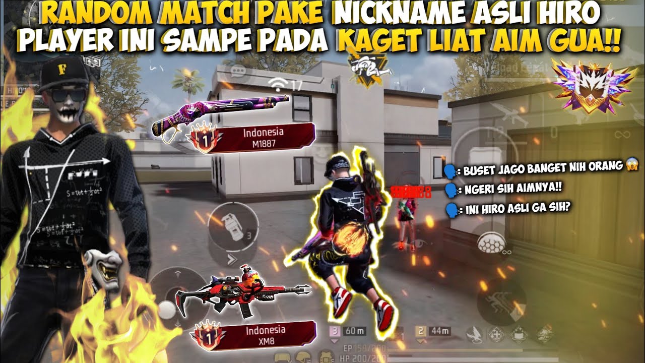 RANDOM MATCH PAKE NICKNAME ASLI HIRO!! PLAYERI INI SAMPE PADA KAGET LIAT AIM XM8 GUA😱 - YouTube