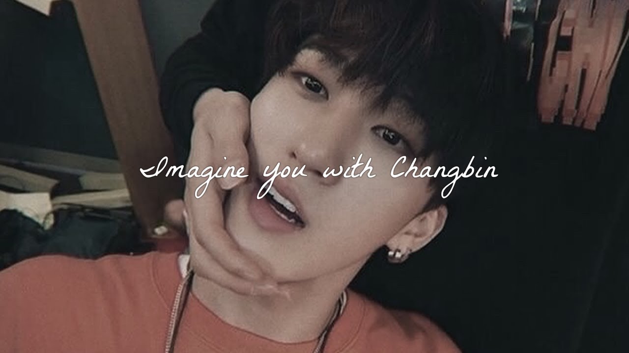 soon - seo changbin - imagine - stray kids - cloutdivia - YouTube