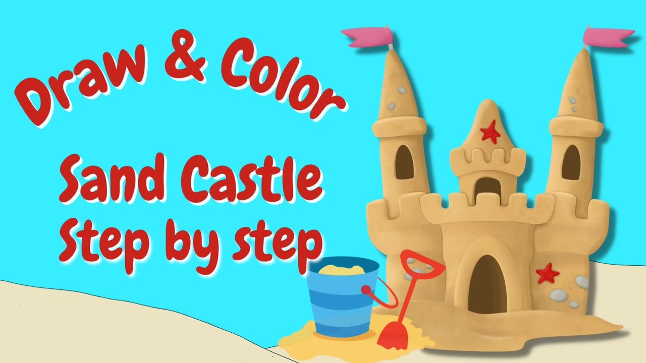 Learning video for Toddlers - Drawing & Coloring Sand Castle 🏰 - YouTube